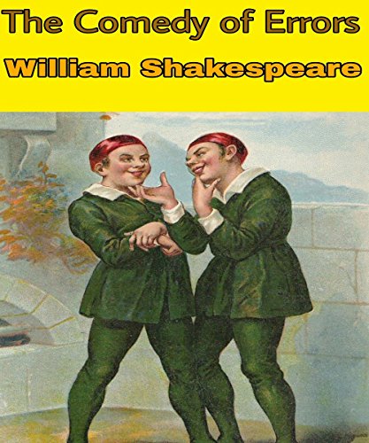 The Comedy of Errors: (Annotated) by William Shakespeare | Goodreads