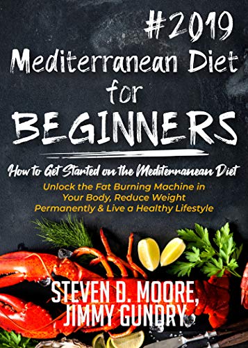 Mediterranean Diet for Beginners - How to Get Started on the ...