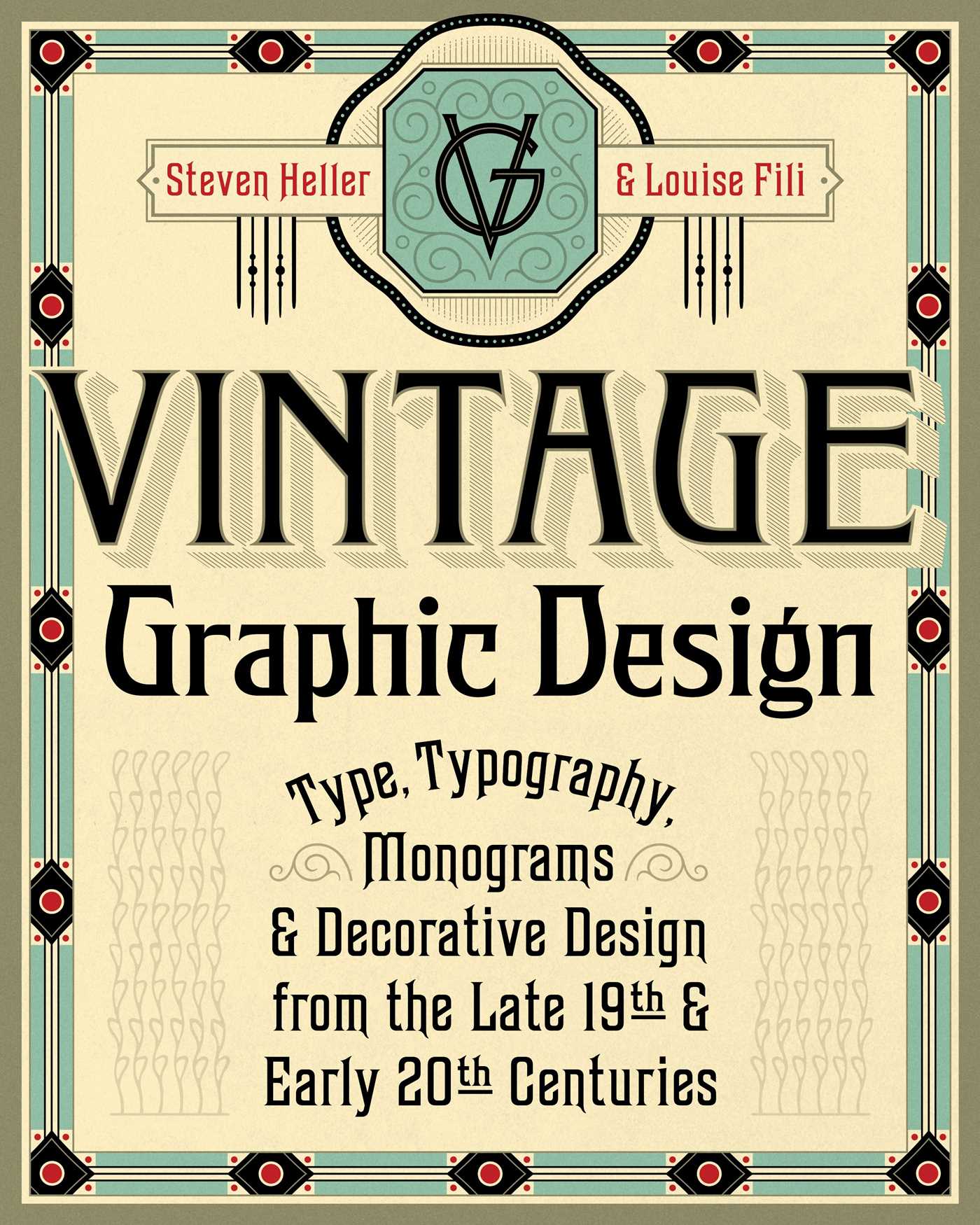 Vintage Graphic Design: Type, Typography, Monograms Decorative Design ...
