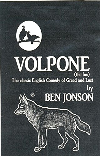 Volpone Or The Fox by Ben Jonson | Goodreads