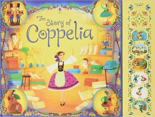 The Story of Coppelia by Rosie Dickins | Goodreads
