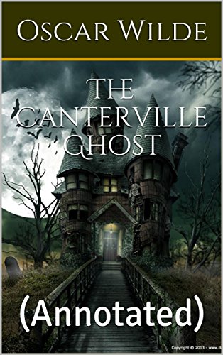 The Canterville Ghost: (Annotated) by Oscar Wilde | Goodreads