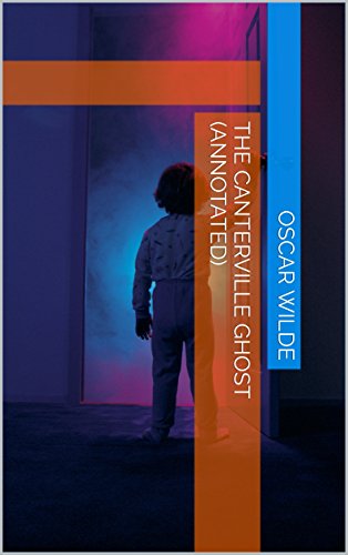The Canterville Ghost (Annotated) by Oscar Wilde | Goodreads