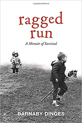 Ragged Run by Barnaby Dinges | Goodreads