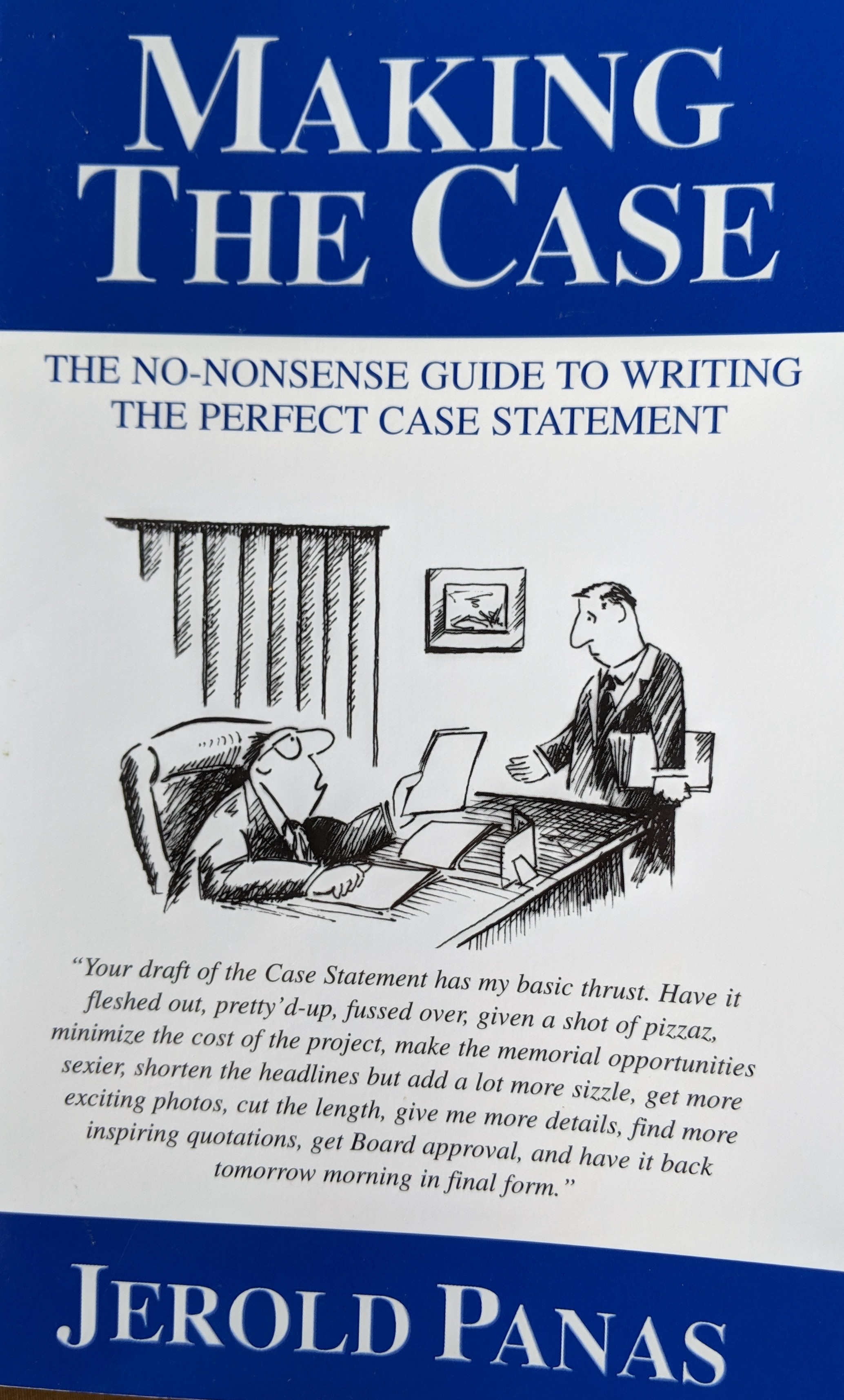 MAKING THE CASE by Jerold Panas | Goodreads