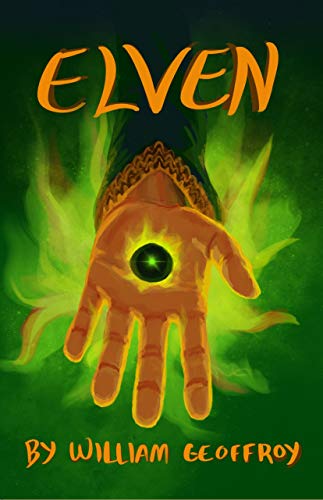Elven by William Geoffroy | Goodreads