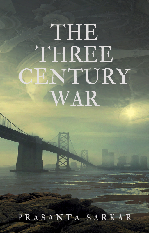 The Three Century War by Prasanta Sarkar | Goodreads