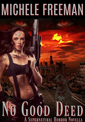 No Good Deed (Samantha Deed #1) by Michele Freeman | Goodreads