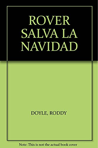 Rover salva la Navidad by DOYLE RODDY | Goodreads