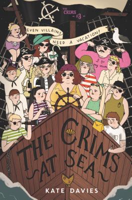 The Crims #3: The Crims at Sea by Kate Davies | Goodreads