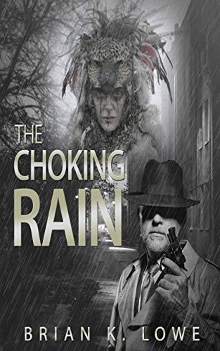 The Choking Rain (Nemesis Book 1) by Brian K. Lowe | Goodreads