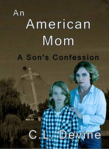 An American Mom by C.L. Devine | Goodreads