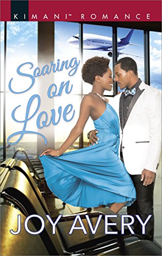 Soaring on Love (The Cardinal House, #1) by Joy Avery | Goodreads