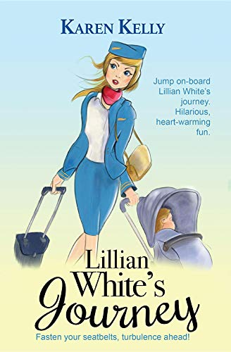 Lillian White's Journey by Karen Kelly | Goodreads