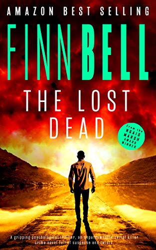 The Lost Dead by Finn Bell | Goodreads