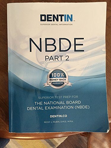 DENTIN NBDE Part 2 by Rick J. Rubin | Goodreads