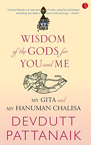 WISDOM OF THE GODS FOR YOU AND ME;MY GITA AND MY HANUMAN CHALISA by ...