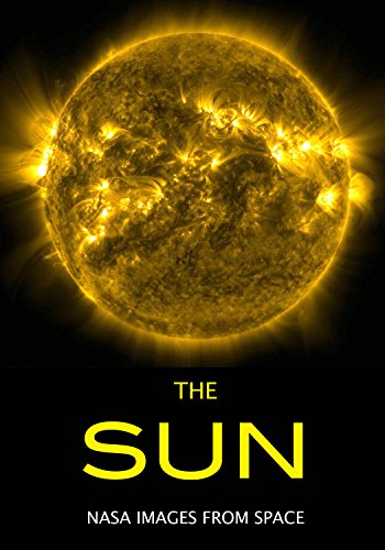 The Sun: NASA Images from Space by Beth Alesse | Goodreads