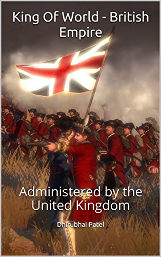 King Of World - British Empire: Administered by the United Kingdom by ...