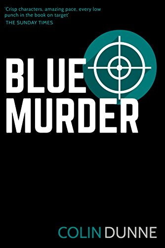 Blue Murder: A Classic Cold War Thriller by Colin Dunne | Goodreads