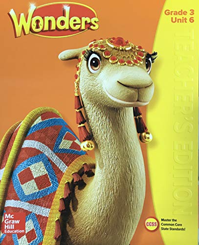 Wonders Grade 3 Unit 6 - Teacher's Edition by Diane August | Goodreads