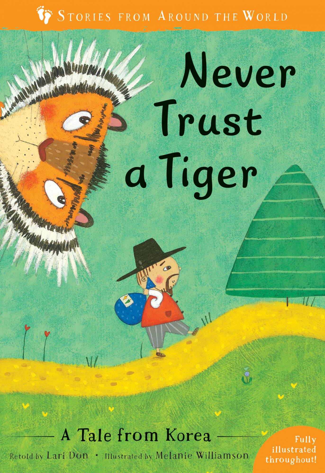 Never Trust a Tiger: A Tale from Korea by Lari Don | Goodreads