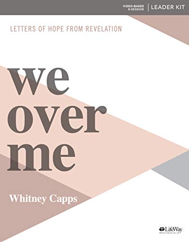 We Over Me - Leader Kit by Whitney Capps | Goodreads