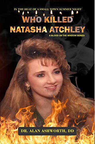 Who Killed Natasha Atchley by Alan Ashworth | Goodreads
