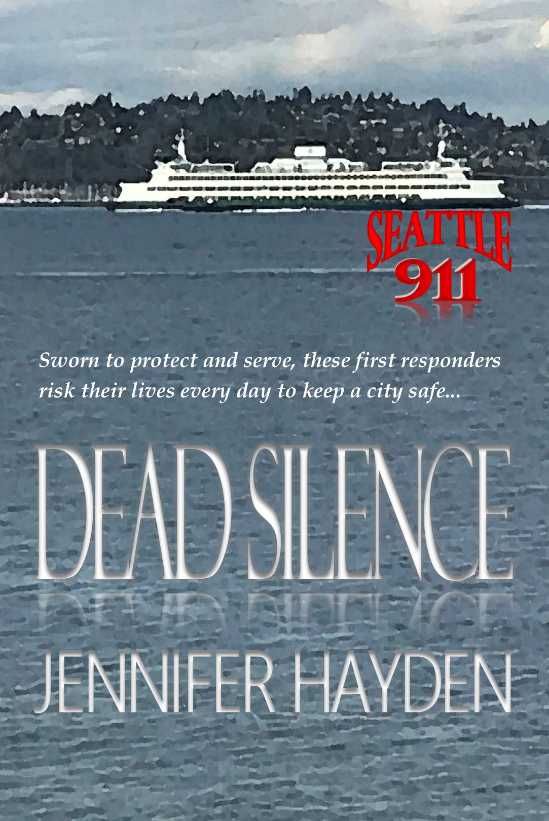 Dead Silence (Seattle 911 #4) by Jennifer Hayden | Goodreads