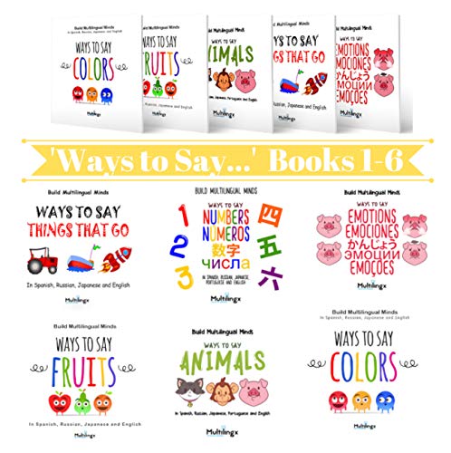 Ways to Say Books 1-6: Fun Multilingual Books to Learn Vocabulary in ...