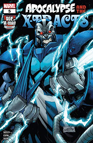 Age of X-Man: Apocalypse and the X-Tracts #5 by Tim Seeley | Goodreads