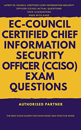 EC-Council Certified Chief Information Security Officer (CCISO) Exam ...