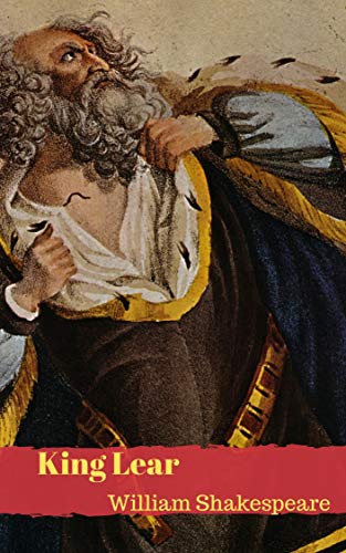 King Lear [annotated] by William Shakespeare | Goodreads