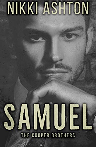 Samuel (Cooper Brothers #2) by Nikki Ashton | Goodreads