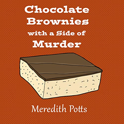 Chocolate Brownies with a Side of Murder (Daley Buzz Mystery #23), by ...