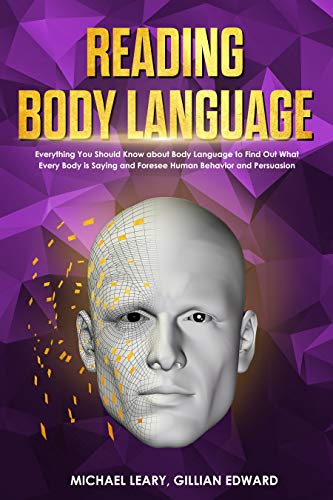 Reading Body Language: Everything You Should Know about Body Language ...