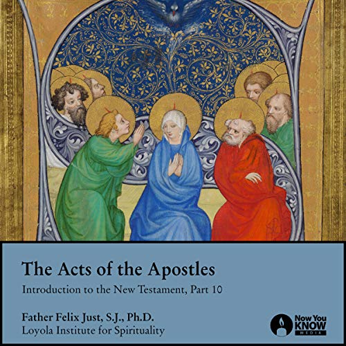 The Acts of the Apostles by Felix Just | Goodreads