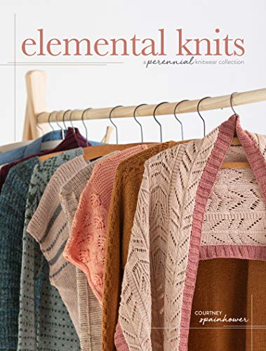Elemental Knits: A Perennial Knitwear Collection by Courtney Spainhower ...