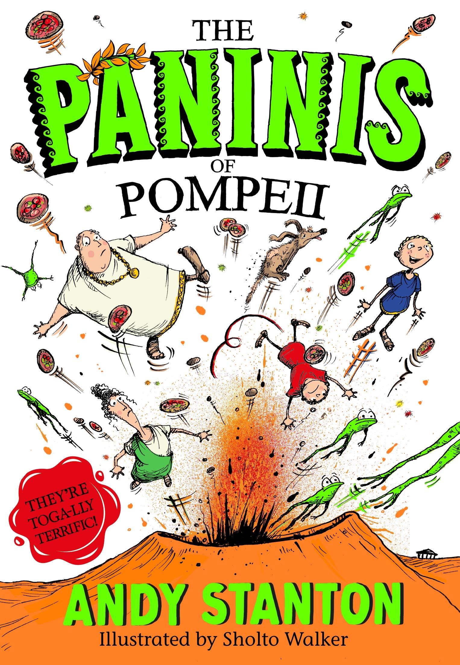 The Paninis of Pompeii by Andy Stanton | Goodreads
