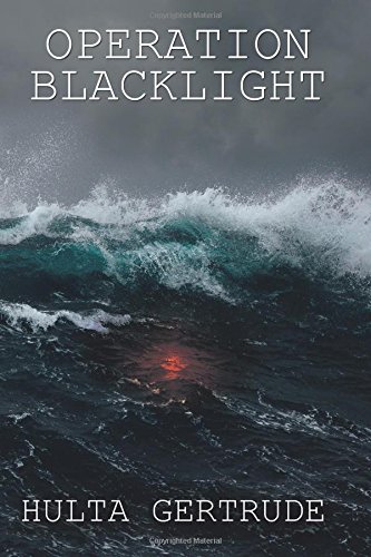 Operation Blacklight (The Obsenneth Series) by Hulta Gertrude | Goodreads