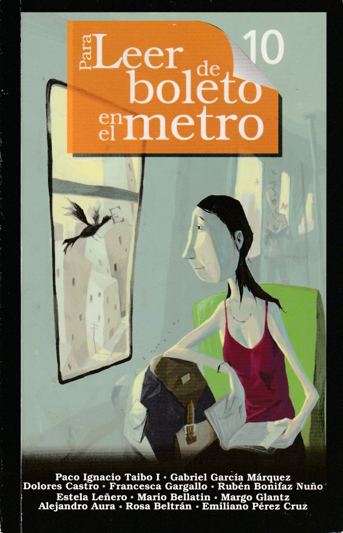 Para Leer de Boleto en el Metro #10 by Paco Ignacio Taibo I | Goodreads