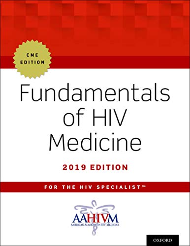 Fundamentals of HIV Medicine 2019: CME Edition by W. David Hardy ...