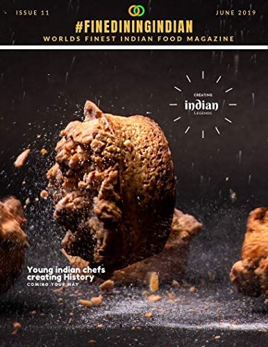 Fine Dining Indian Food Magazine June 2019 by Finediningindian Ltd ...