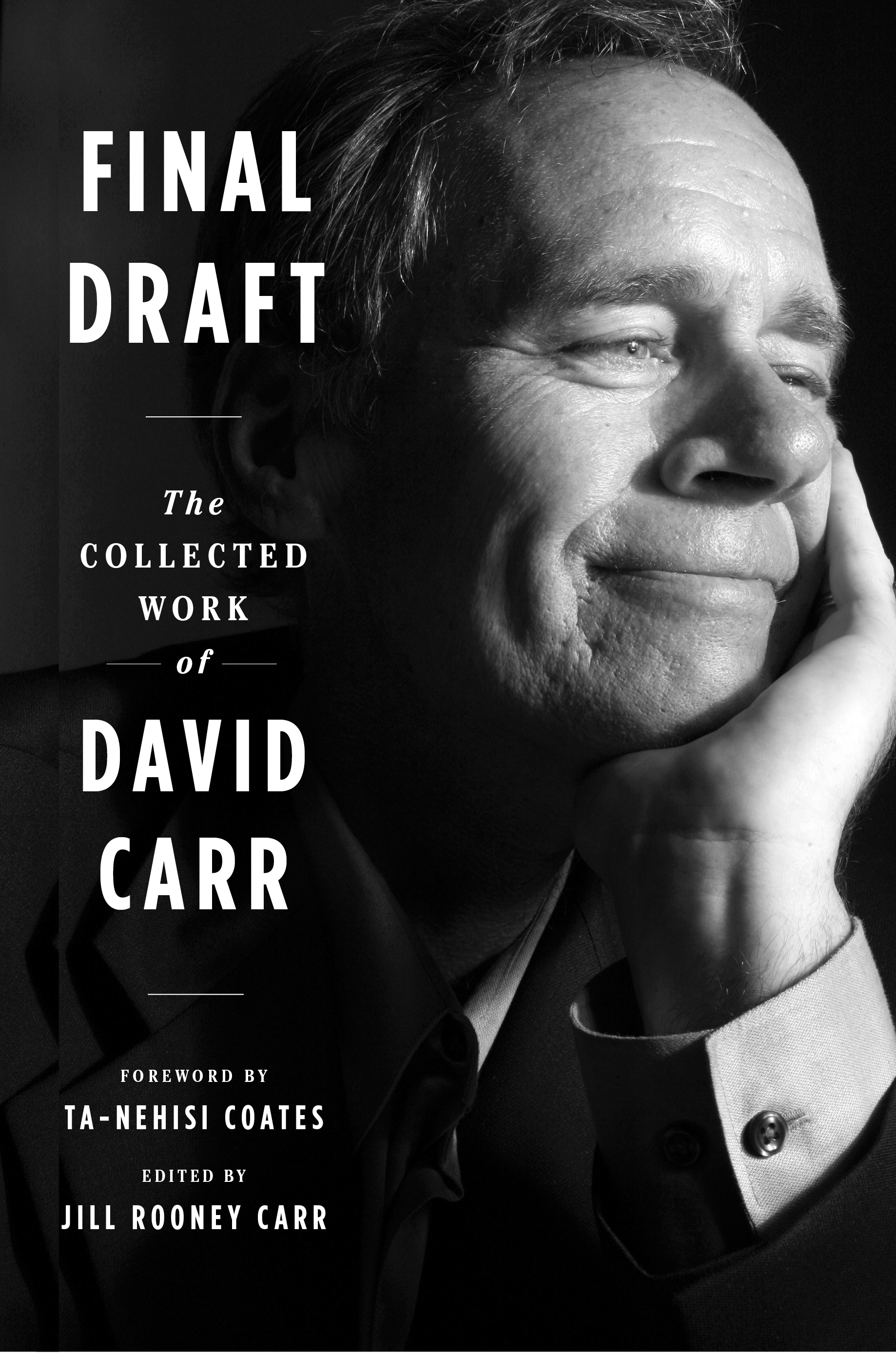 Final Draft: The Collected Work of David Carr by David Carr | Goodreads