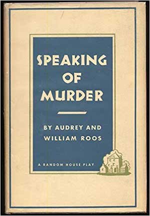 Speaking Of Murder by Audrey Roos | Goodreads