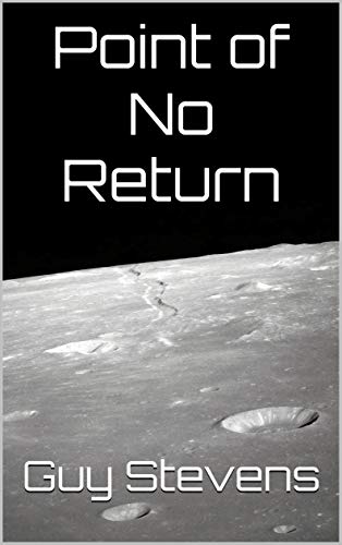 Point of No Return by Guy Stevens | Goodreads