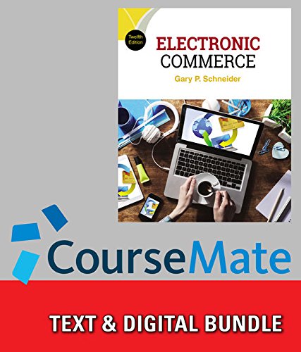 Bundle: Electronic Commerce, 12th + LMS Integrated CourseMate, 1 term (6 months) Printed Access ...