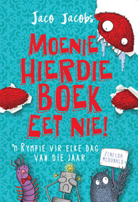 Moenie hierdie boek eet nie! by Jaco Jacobs | Goodreads