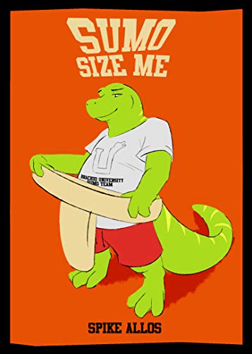 Sumo Size Me by Spike Allos | Goodreads