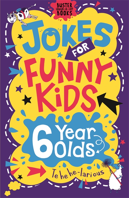 Jokes for Funny Kids: 6 Year Olds by Andrew Pinder | Goodreads
